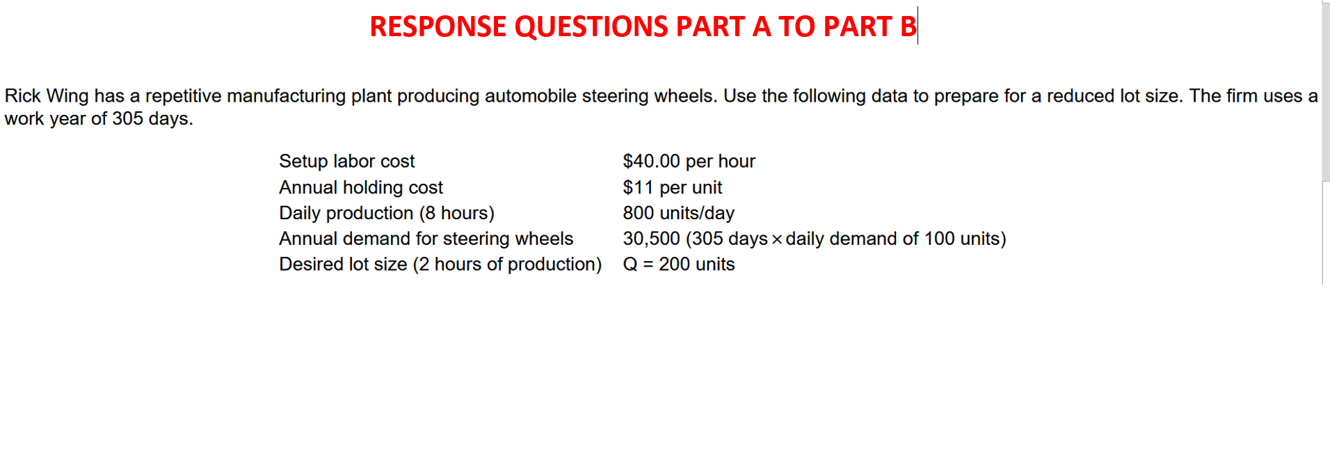 Solved RESPONSE QUESTIONS PART A TO PART B Rick Wing has a | Chegg.com