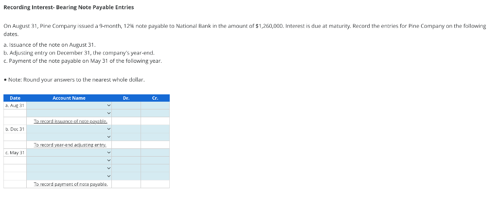 Solved Recording Interest- Bearing Note Payable Entries | Chegg.com