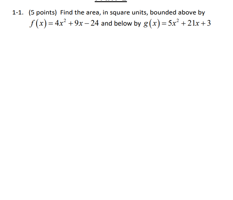 Solved 1-1. (5 points) Find the area, in square units, | Chegg.com