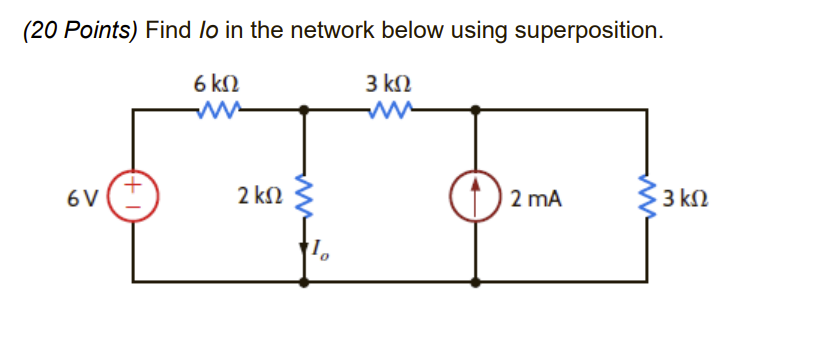 Solved (20 Points) Find to in the network below using | Chegg.com