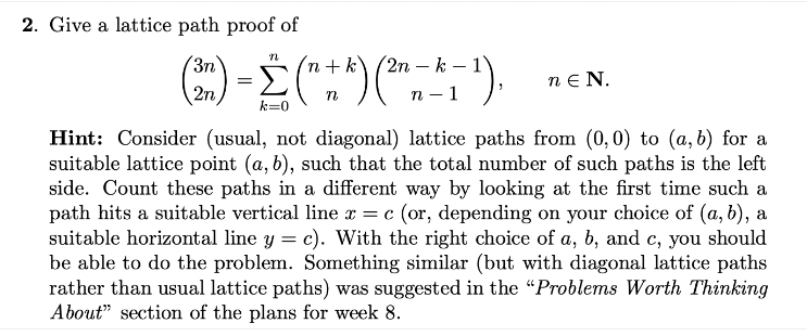 Solved 2. Give a lattice path proof of | Chegg.com