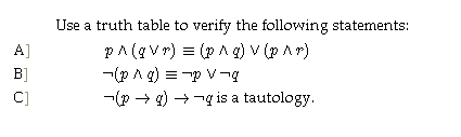 Solved Use a truth table to verify the following statements: | Chegg.com