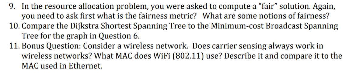 Solved 9. In the resource allocation problem, you were asked | Chegg.com