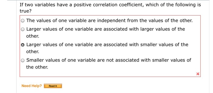 Solved If two variables have a positive correlation | Chegg.com