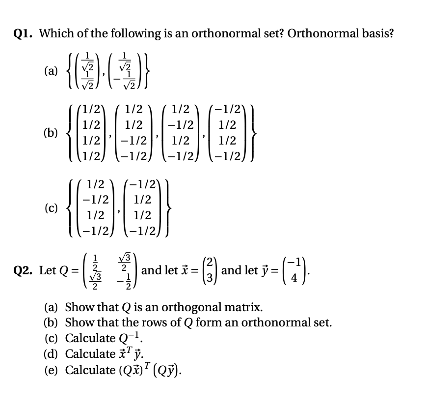 Solved Q1. Which of the following is an orthonormal set? | Chegg.com