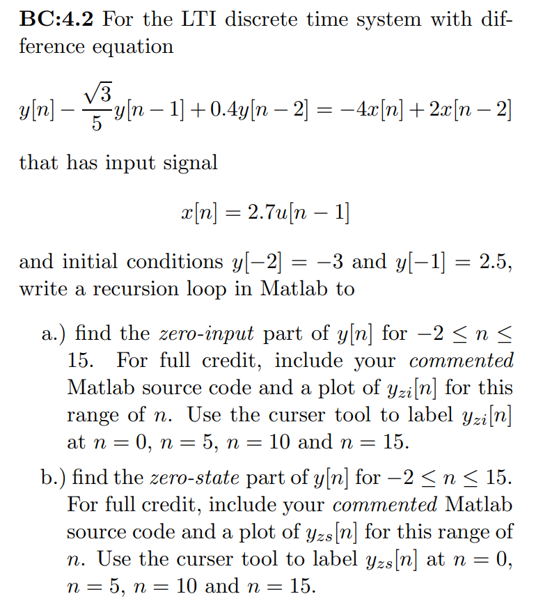 Solved BC:4.2 For the LTI discrete time system with | Chegg.com