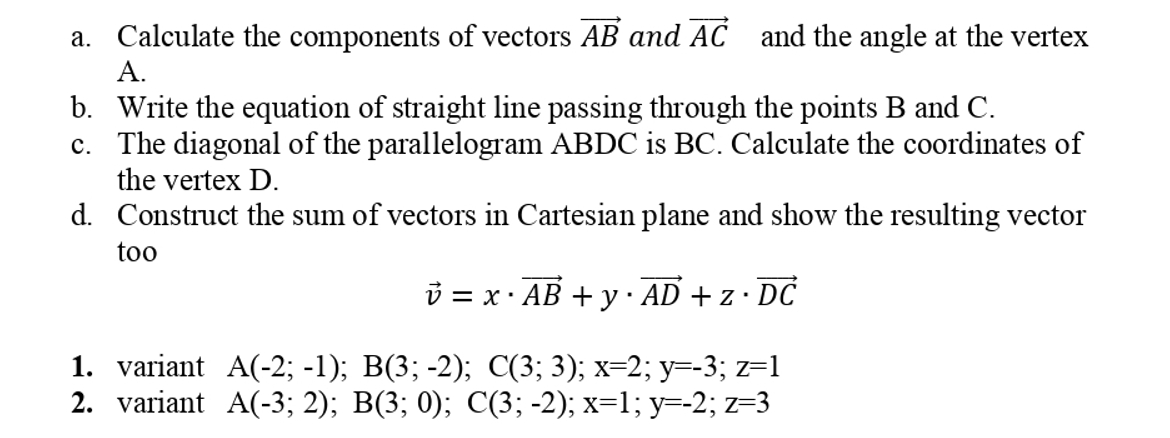 Solved a. ﻿Calculate the components of vectors vec(AB) ﻿and | Chegg.com