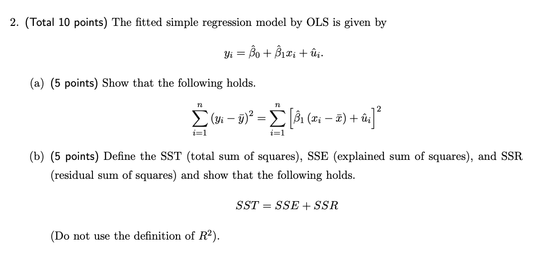 Solved 2. (Total 10 points) The fitted simple regression | Chegg.com