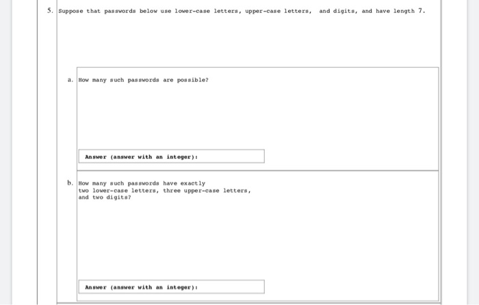 Solved 5. Suppose that passwords below use lower-case | Chegg.com