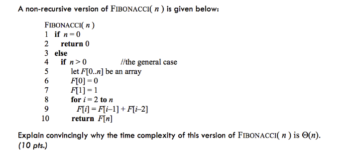 Solved A non-recursive version of FIBONACCI(n) ﻿is given | Chegg.com