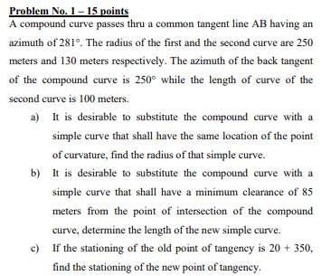 Solved Problem No. 1 - 15 points A compound curve passes | Chegg.com