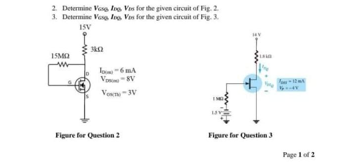 Solved 2. Determine Vaso, Ino, Vps for the given circuit of | Chegg.com