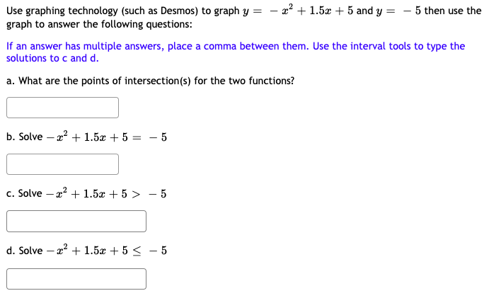 Solved Use graphing technology (such as Desmos) to graph | Chegg.com