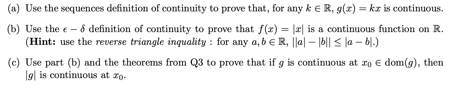 Solved (a) Use the sequences definition of continuity to | Chegg.com