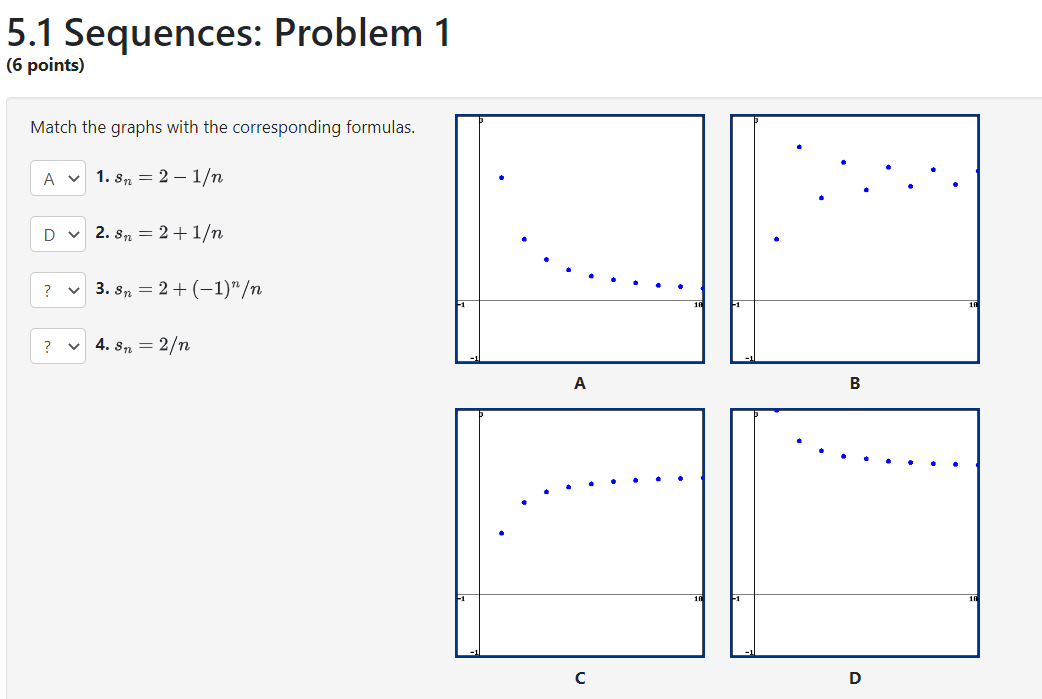 Solved 5.1 Sequences: Problem 1 (6 points) Match the graphs | Chegg.com