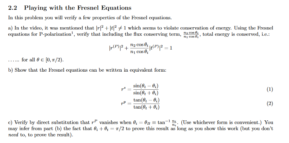 Solved 2.2 Playing with the Fresnel Equations In this | Chegg.com