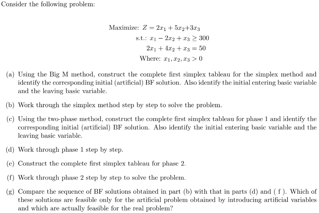 Solved Consider the following problem: Maximize: Z = 2x1 + | Chegg.com