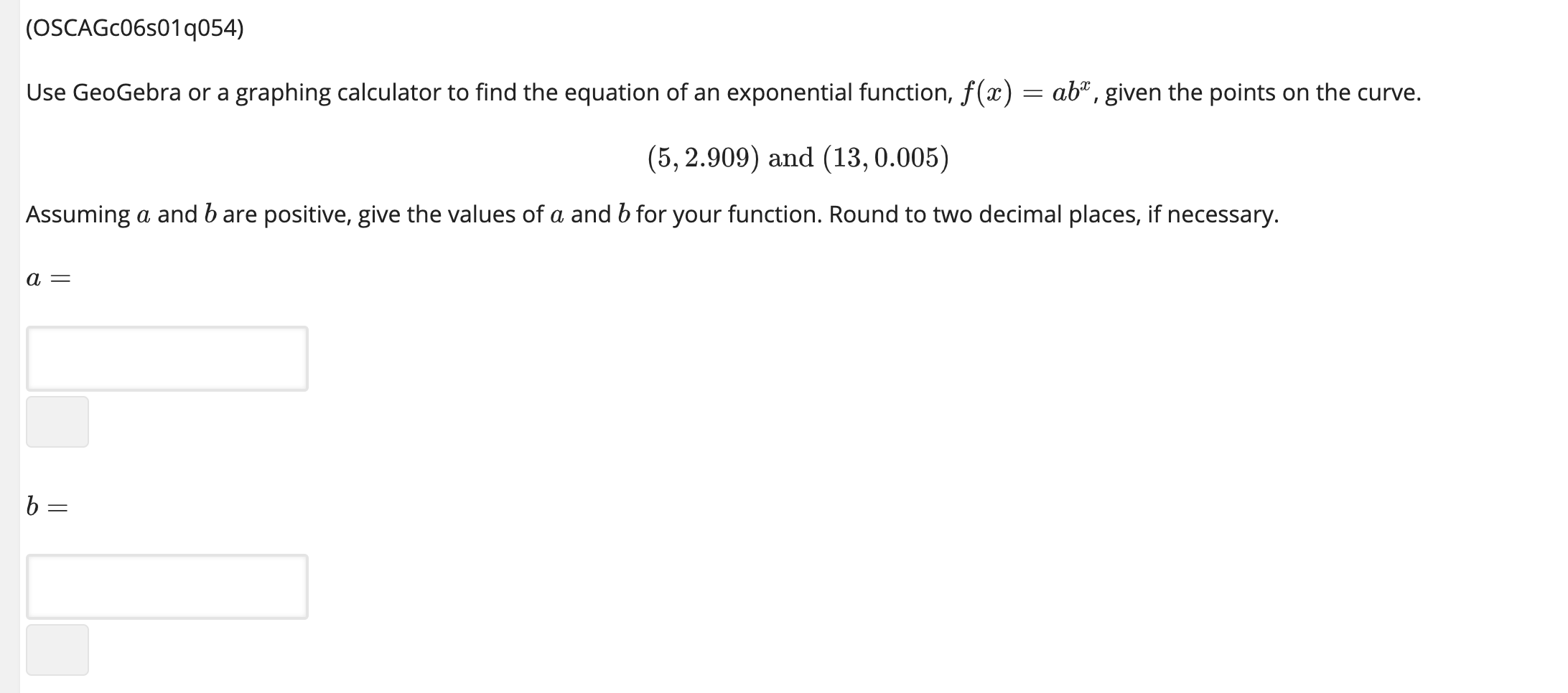 Solved (OSCAGC065017054) Use GeoGebra or a graphing | Chegg.com