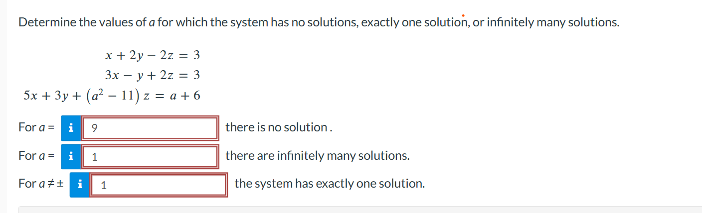 Solved Determine the values of a for which the system has no | Chegg.com