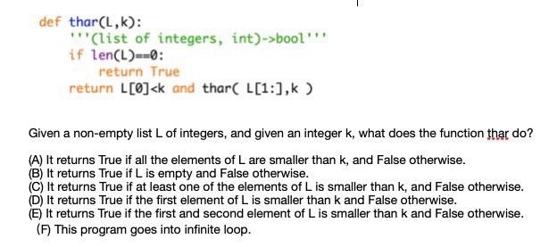 Solved def thar(L,K): (list of integers, int)->bool" if | Chegg.com