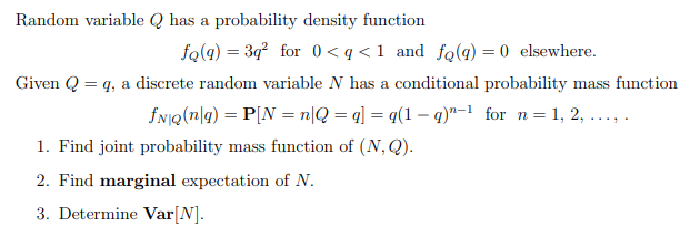 Solved Random variable Q has a probability density function | Chegg.com