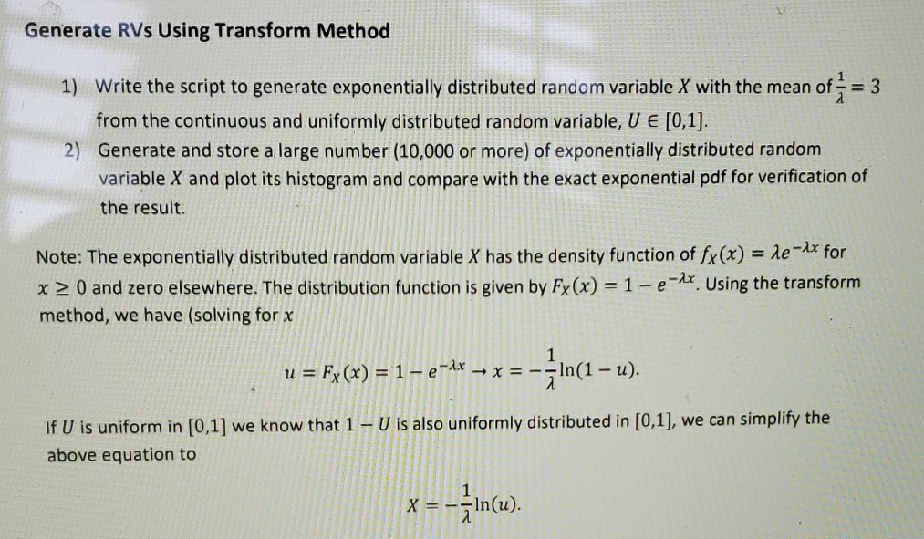 Solved Generate RVs Using Transform Method 1) Write the | Chegg.com