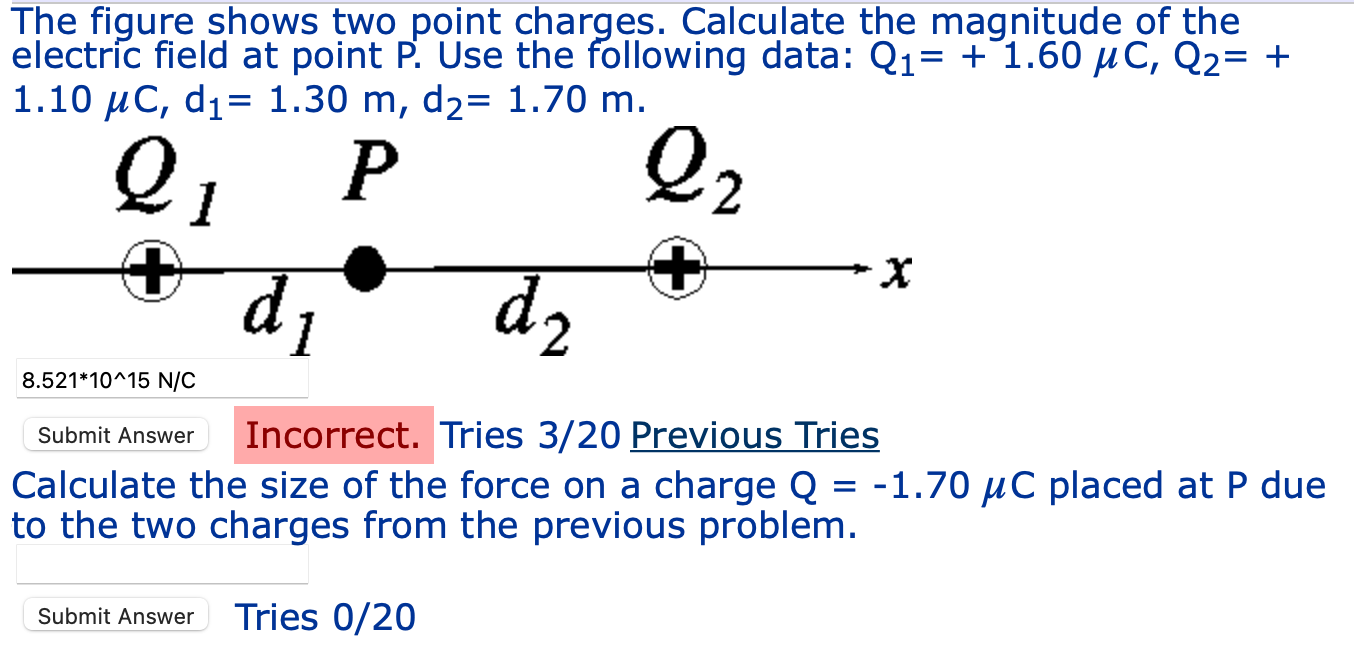 Solved The figure shows two point charges. Calculate the | Chegg.com
