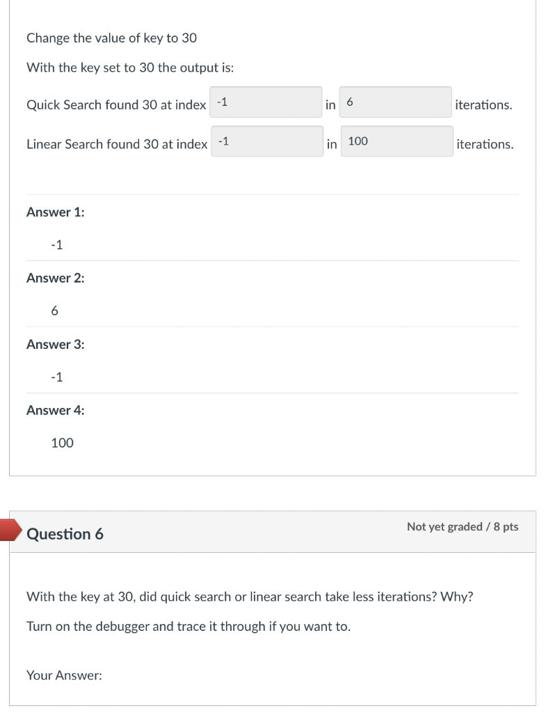 Solved Change the value of key to 30 With the key set to 30 | Chegg.com