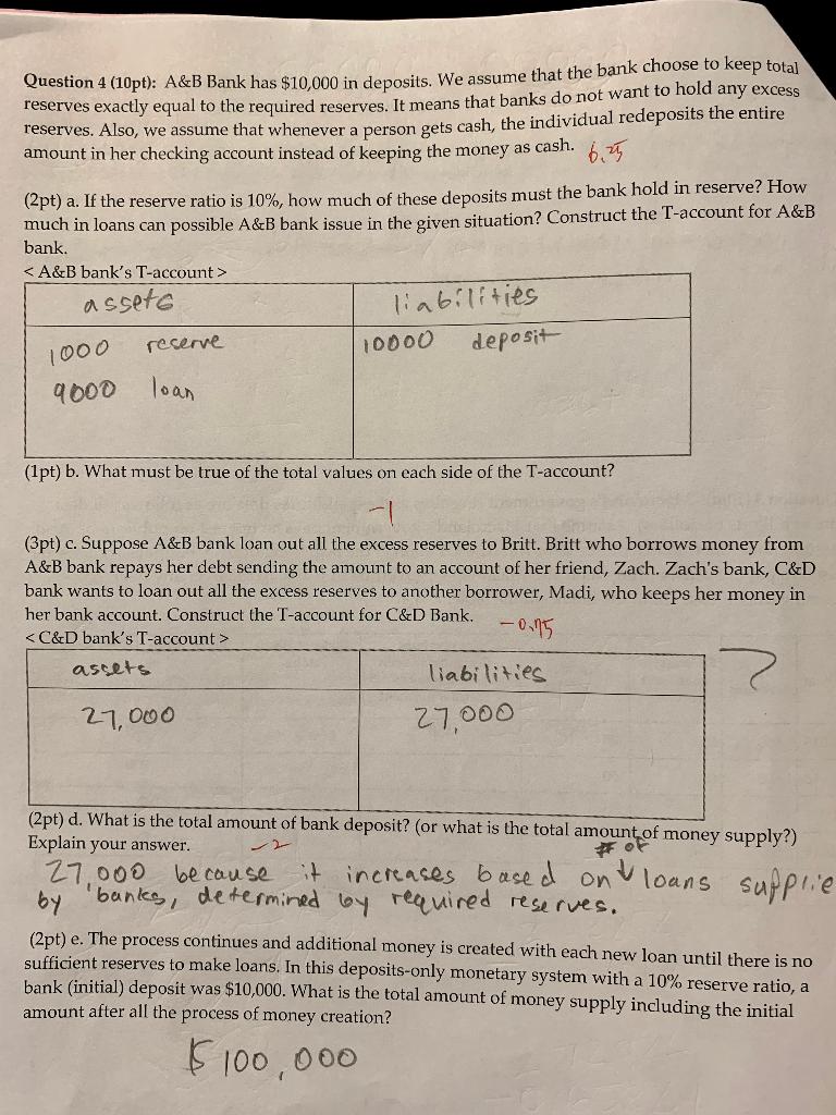 Solved Question 4 (10pt): A&B Bank has $10,000 in deposits. | Chegg.com