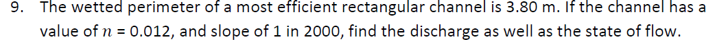Solved 9. The wetted perimeter of a most efficient | Chegg.com