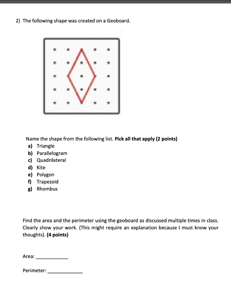 Solved 2) The following shape was created on a Geoboard. ts) | Chegg.com