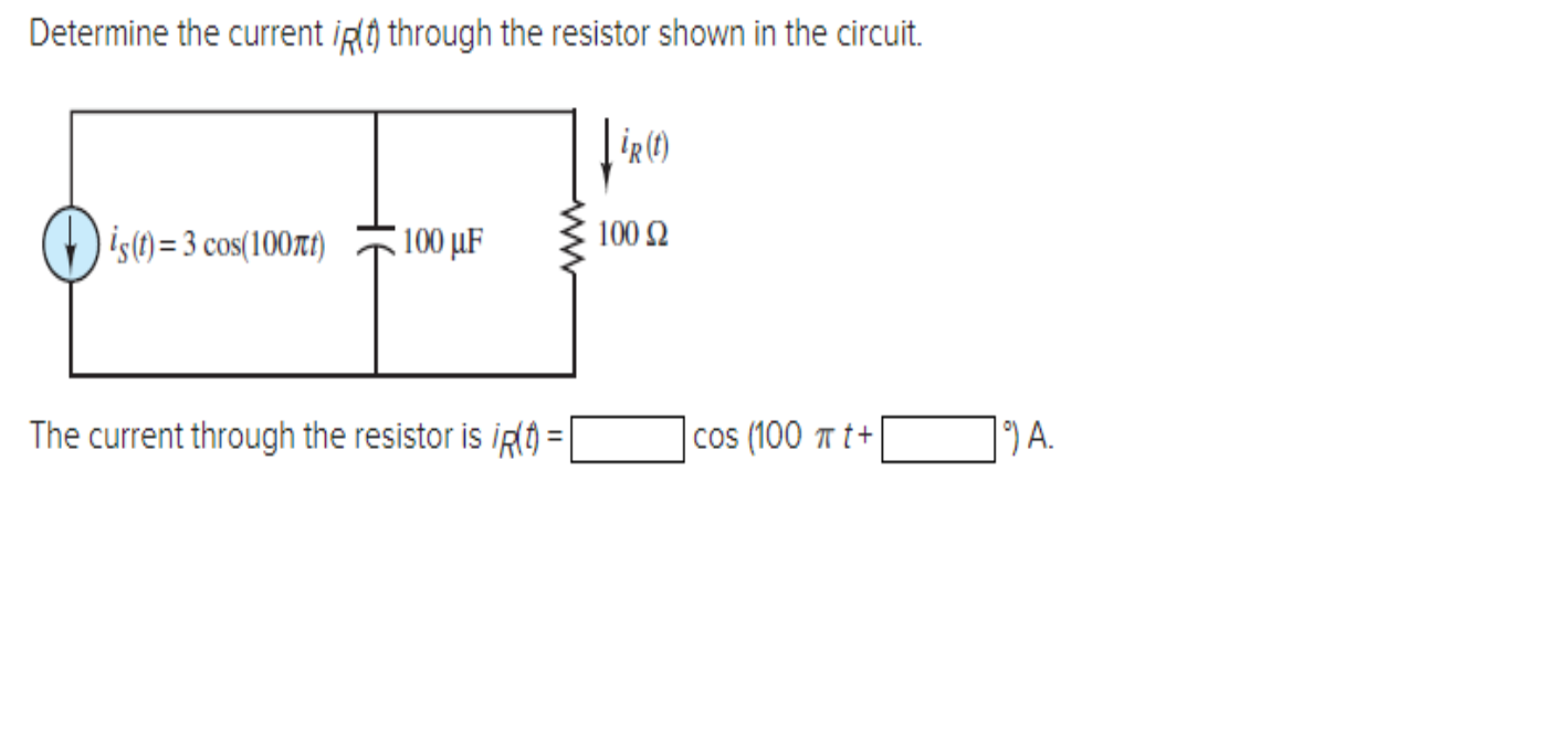 Solved Determine the current iR(t) through the resistor | Chegg.com