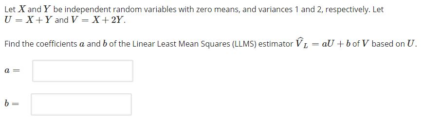 Solved Let X and Y be independent random variables with zero | Chegg.com