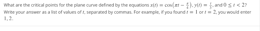 Solved What are the critical points for the plane curve | Chegg.com