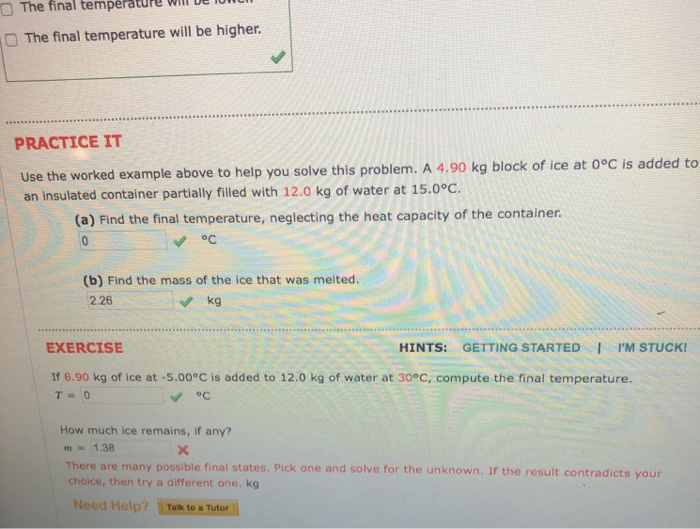 Solved The final tempera O The final temperature will be | Chegg.com