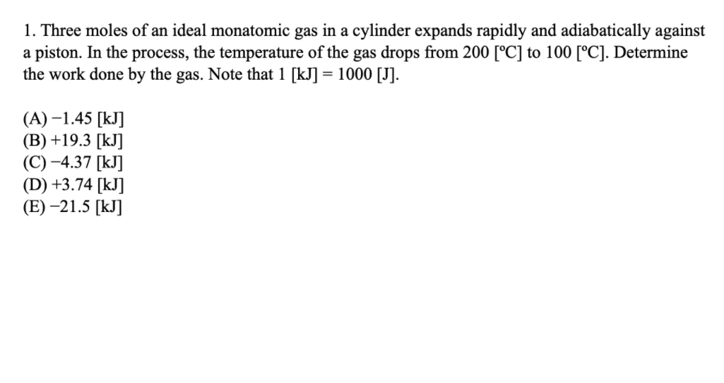 Solved 1. Three moles of an ideal monatomic gas in a | Chegg.com