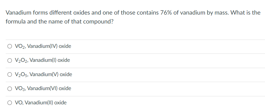 Solved Vanadium forms different oxides and one of those | Chegg.com