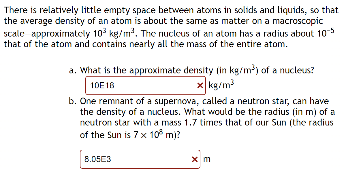 Solved There is relatively little empty space between atoms | Chegg.com