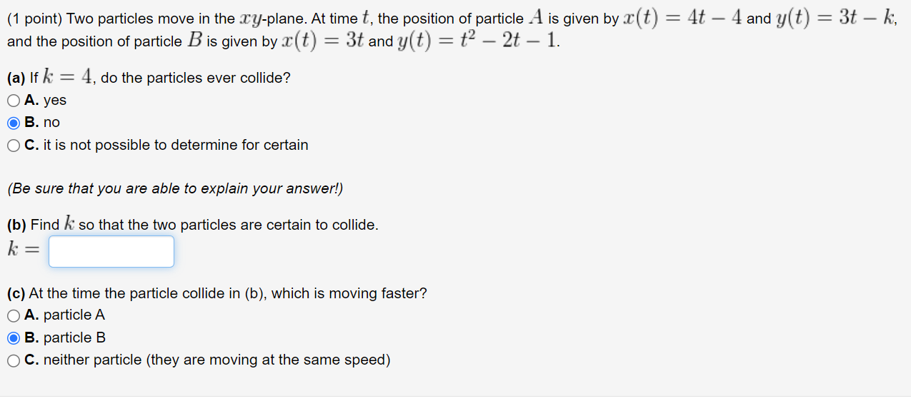 Solved (1 point) Two particles move in the xy-plane. At time | Chegg.com