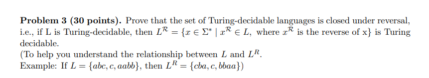 Solved Problem 3 (30 points). Prove that the set of | Chegg.com