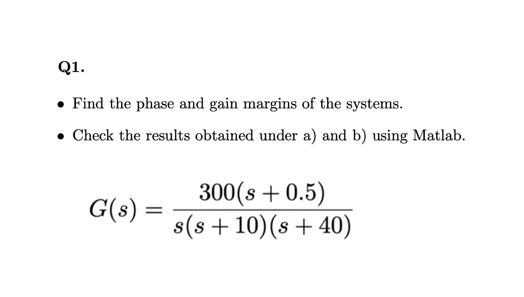 Solved !!!! PLEASE DO NOT FORGET THE MATLAB PART WHICH IS | Chegg.com