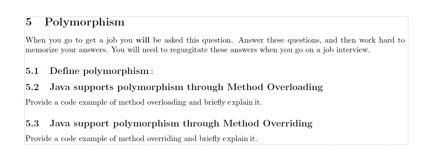 Solved 5 Polymorphism When you go to get a job you will be | Chegg.com