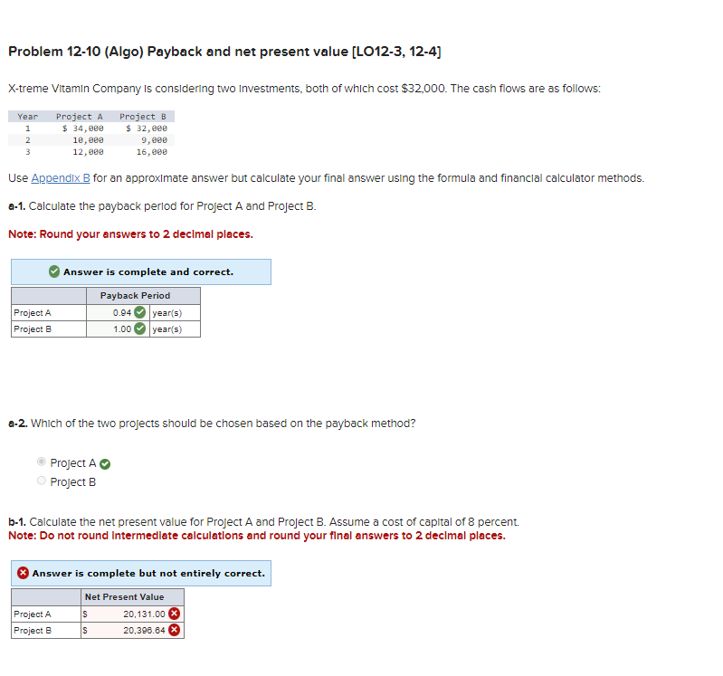 Problem 12-10 (Algo) Payback and net present value | Chegg.com Problem 12-10 (Algo) Payback and net present value | Chegg.com