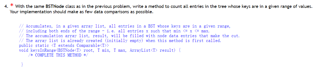 Solved 3. Given the following BST node class: public class | Chegg.com