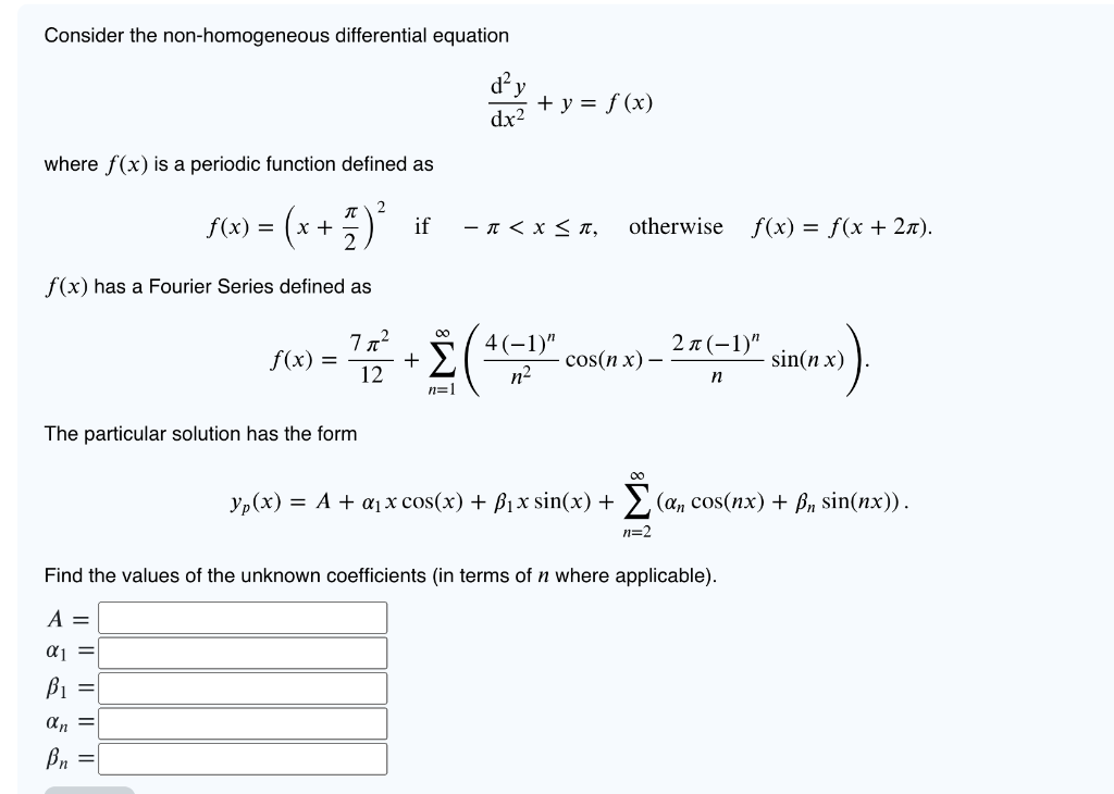 Solved Consider the non-homogeneous differential equation | Chegg.com