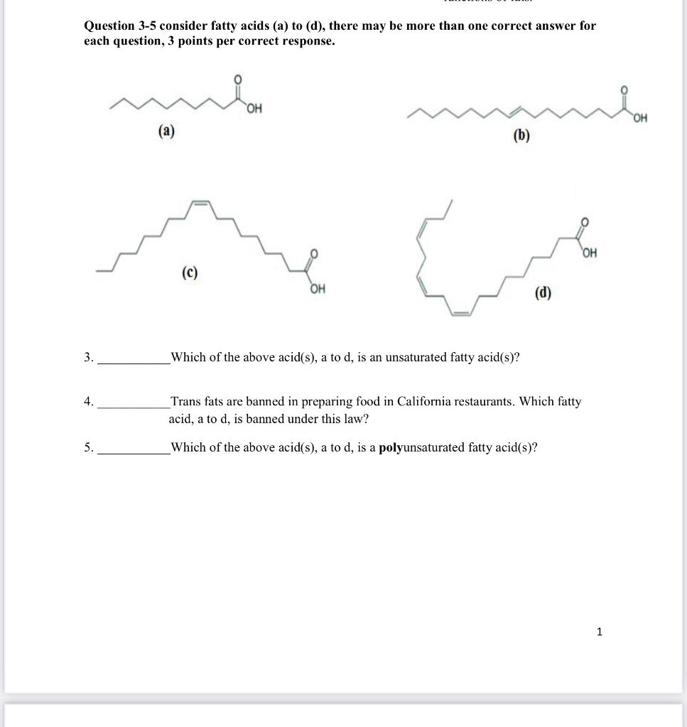 Solved Question 3-5 consider fatty acids (a) to (d), there | Chegg.com