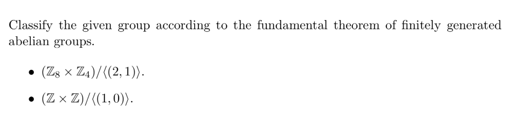 Solved Classify the given group according to the fundamental | Chegg.com