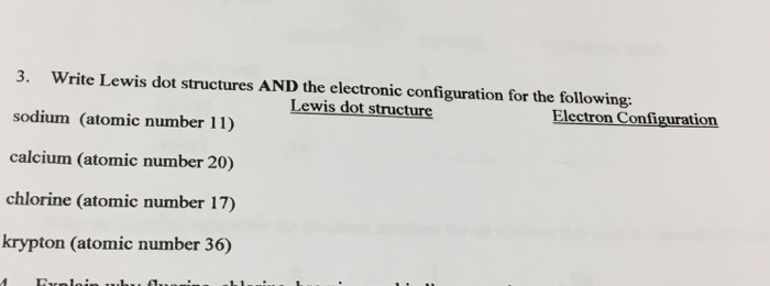 Solved 3. Write Lewis dot structures AND the electronic | Chegg.com Solved 3. Write Lewis dot structures AND the electronic | Chegg.com