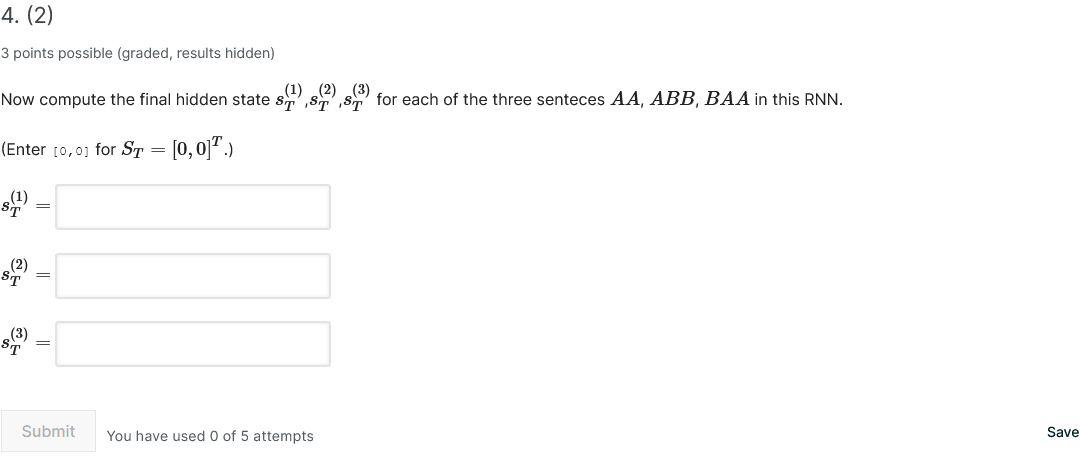 Solved 4. (5) 1 point possible (graded, results hidden) Now | Chegg.com