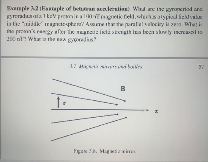Solved Example 3.2 (Example of betatron acceleration) What | Chegg.com